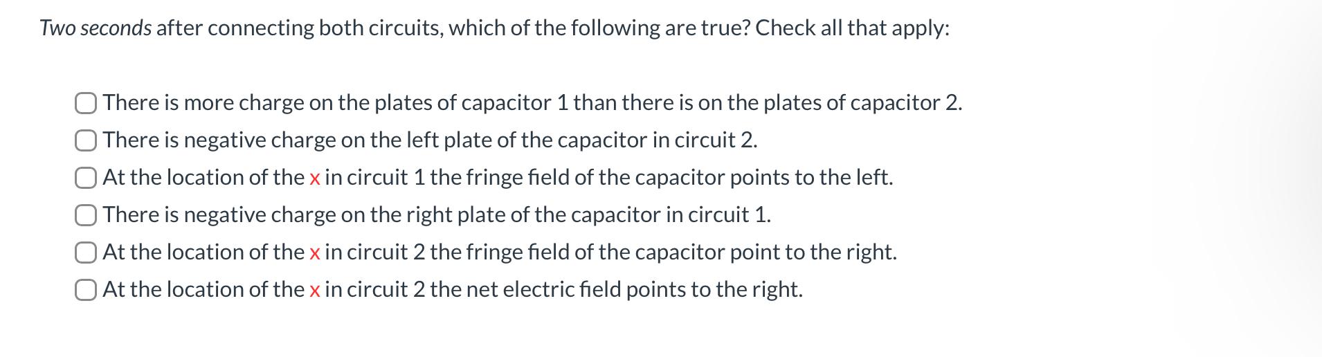 Solved Two seconds after connecting both circuits, which of | Chegg.com