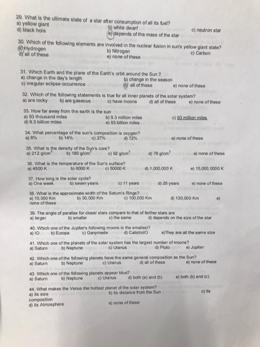 Solved 29. What is the ultimate state of a star after | Chegg.com