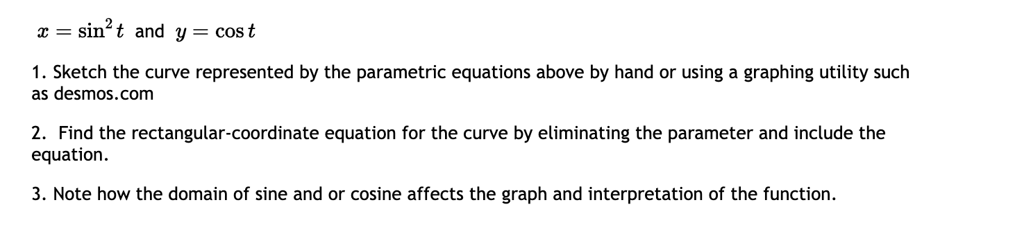 Sketching a curve by eliminating a parameter.A pair | Chegg.com