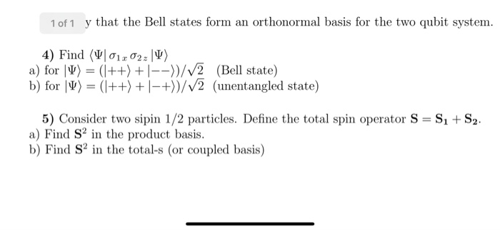 Solved 1of1 y that the Bell states form an orthonormal basis | Chegg.com
