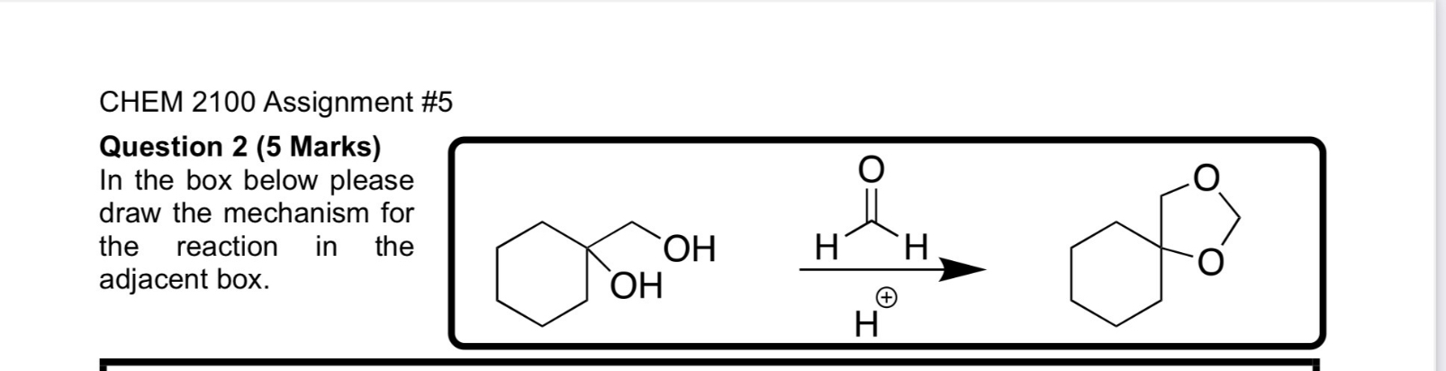 Solved CHEM 2100 ﻿Assignment #5Question 2 (5 ﻿Marks)In the | Chegg.com