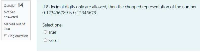 Solved Question 14 If 8 decimal digits only are allowed, | Chegg.com