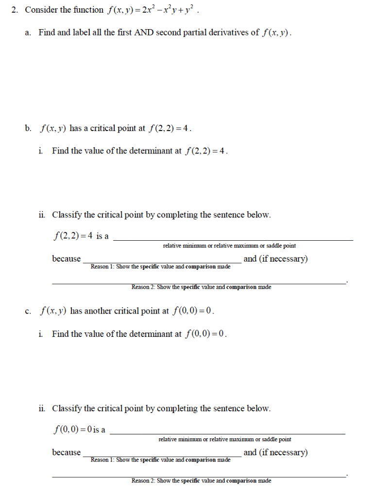 Solved 2 Consider The Function F X Y 2x2 Xy Y2 Find