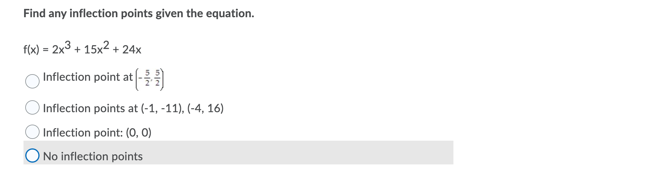 Solved Find any inflection points given the equation. f(x) = | Chegg.com