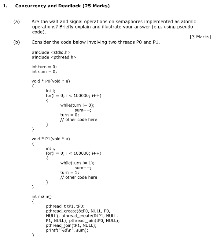 Solved 1. Concurrency and Deadlock (25 Marks) (a) Are the | Chegg.com