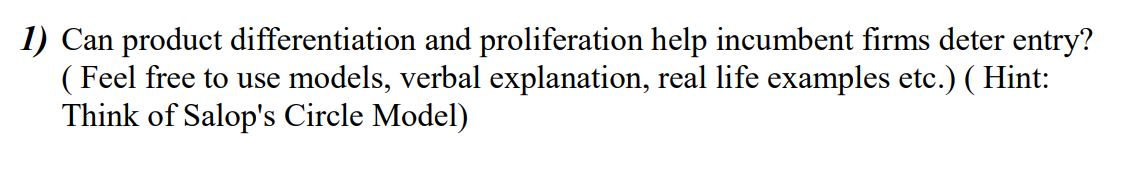 Solved 1) Can product differentiation and proliferation help | Chegg.com