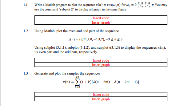 Solved 1.1 Write a Matlab program to plot the sequence | Chegg.com
