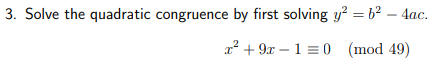 Solved Solve the quadratic congruence by first solving | Chegg.com