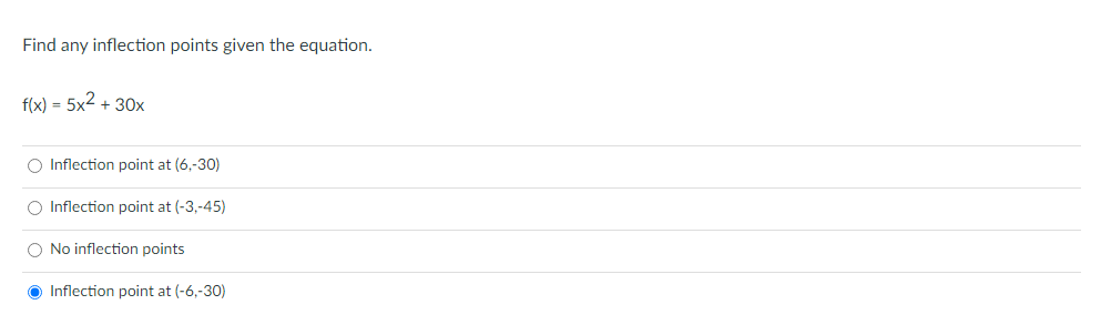 Solved Find any inflection points given the | Chegg.com