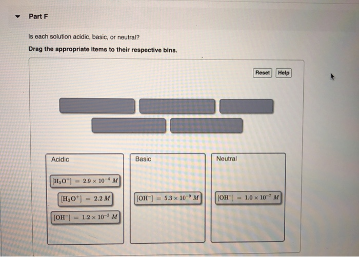 Solved Part Is each solution acidic, basic, or neutral? Drag | Chegg.com