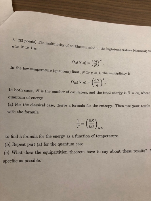 Solved 6. (35 points) The multiplicity of an Einstein solid | Chegg.com