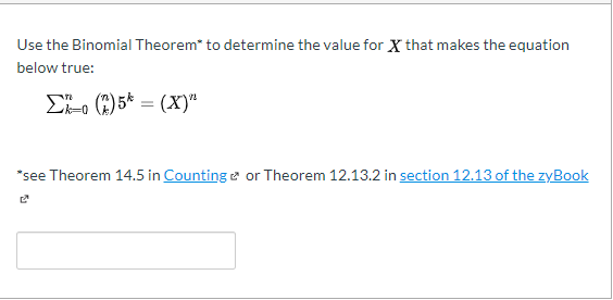 Solved Use the Binomial Theorem" to determine the value for | Chegg.com