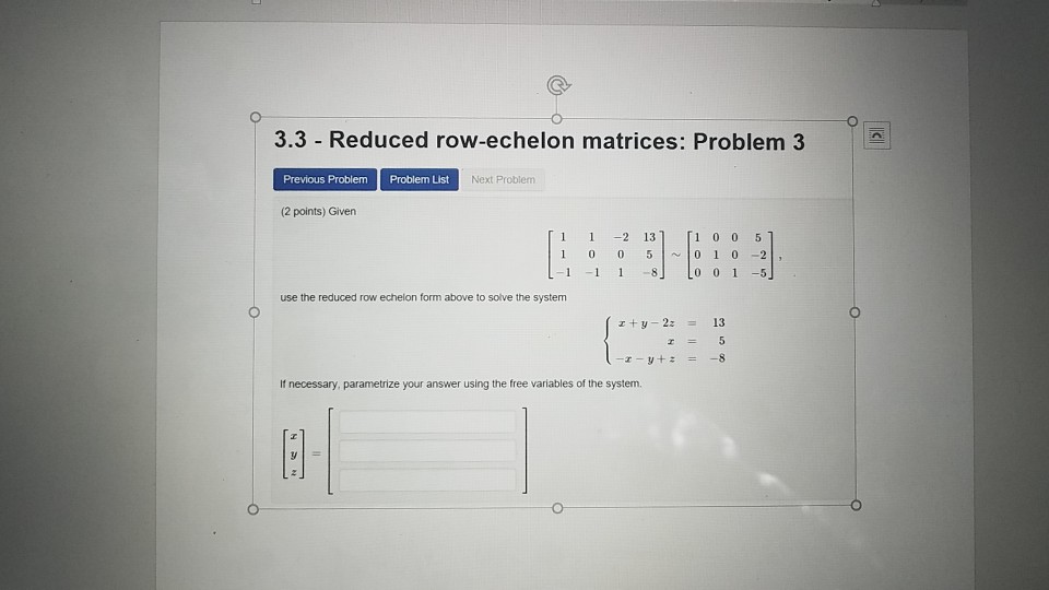 Solved 3.3 - Reduced row-echelon matrices: Problem 3 | Chegg.com