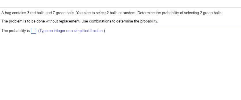 Solved A bag contains 3 red balls and 7 green balls. You | Chegg.com