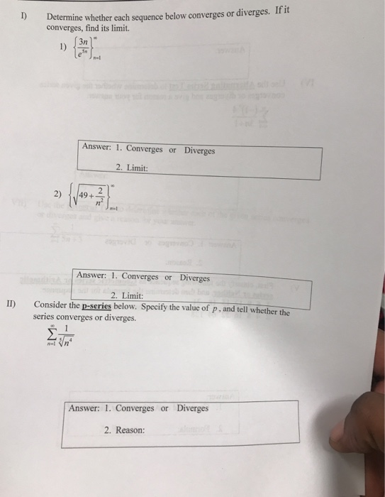 Solved I) Determine whether each sequence below converges or | Chegg.com