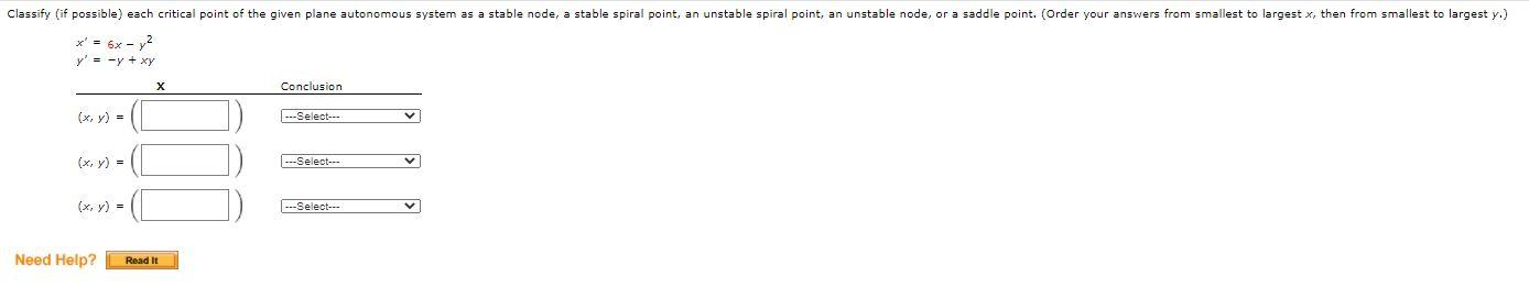 Solved Classify (if possible) each critical point of the | Chegg.com