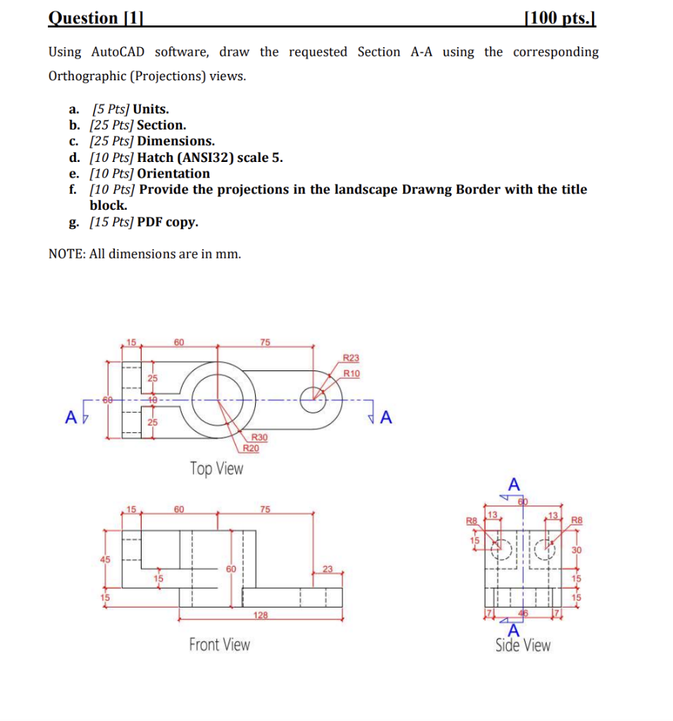 Solved Question 1] [100 pts. Using AutoCAD software, draw | Chegg.com