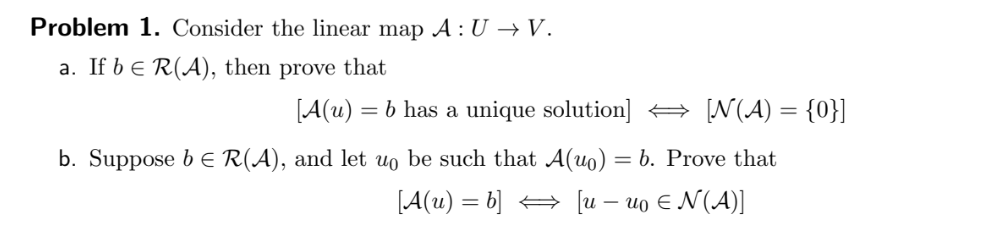 Solved Problem 1. Consider the linear map A:U→V. a. If | Chegg.com