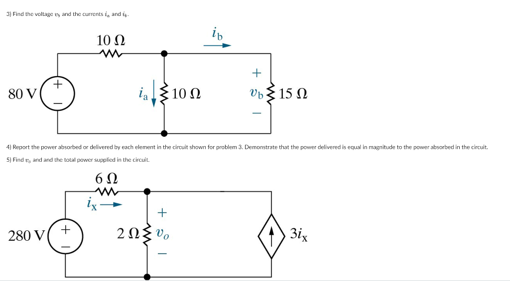 Solved 3) Find the voltage vb and the currents ia and ib. 4) | Chegg.com