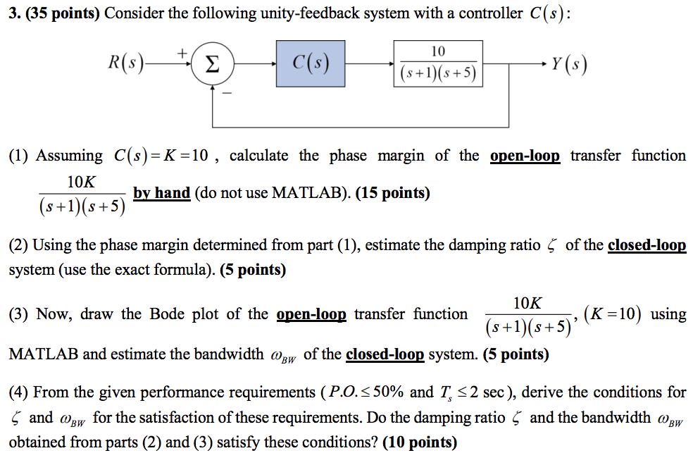 Solved 3. (35 points) Consider the following unity-feedback | Chegg.com