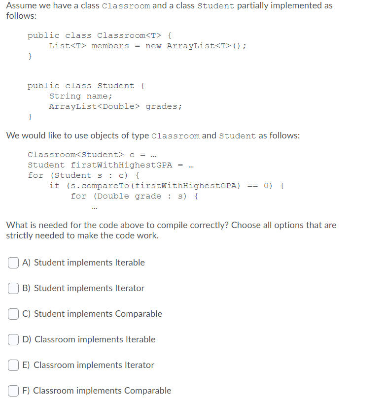 Solved Assume we have a class classroom and a class Student | Chegg.com