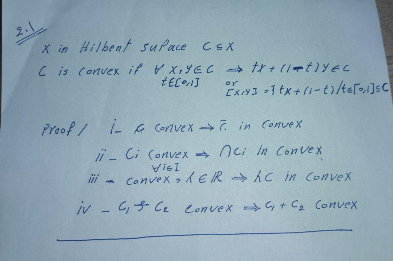 Solved 2.1 x in Hilbent supace cex C is convex if & X,YEL | Chegg.com