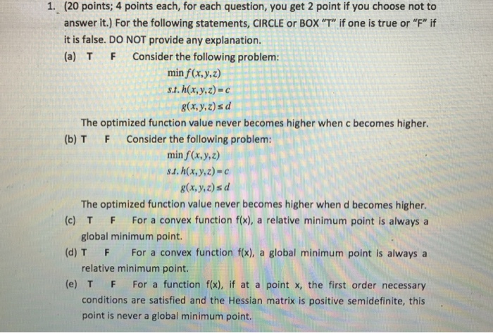 Solved For the following statements, CIRCLE or Box "T" if | Chegg.com