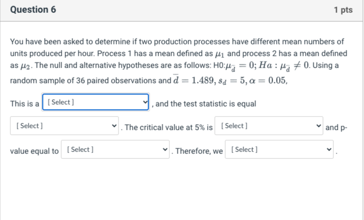Solved Question 61 ﻿ptsYou have been asked to determine if | Chegg.com