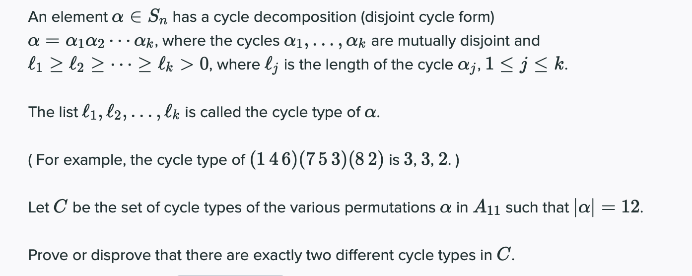 Solved An element a E Sn has a cycle decomposition (disjoint | Chegg.com