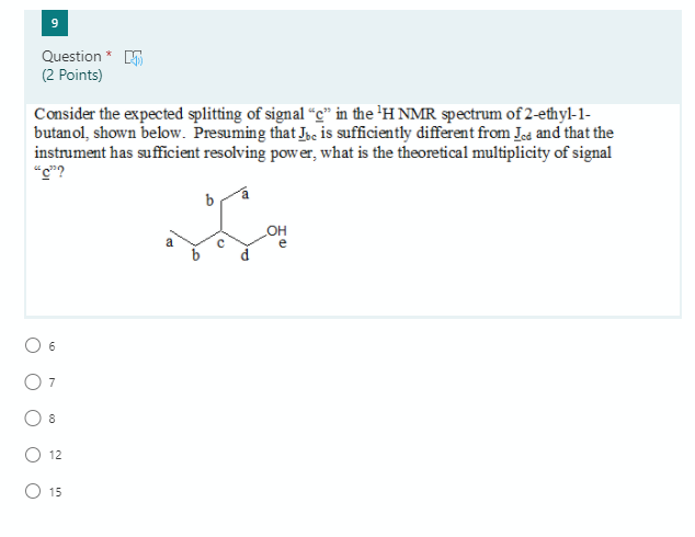 Solved 9 Question * (2 Points) Consider the expected | Chegg.com