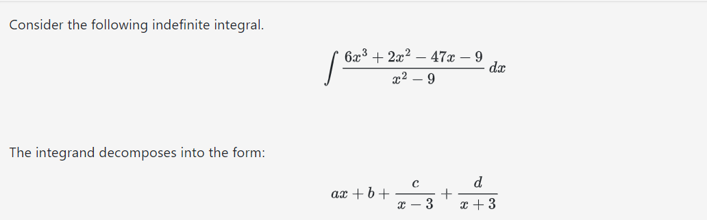 Solved Consider the following indefinite | Chegg.com