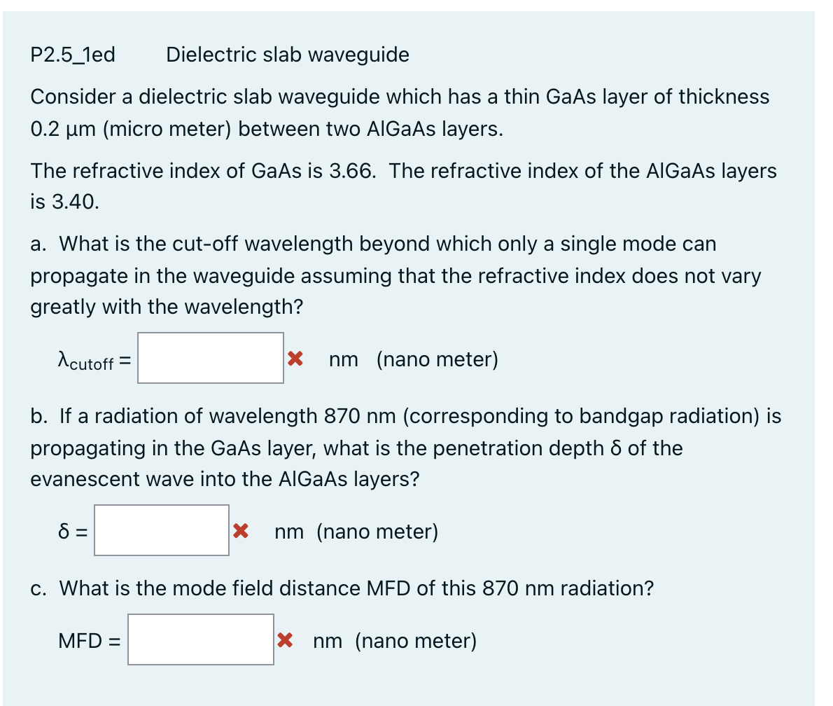 Solved P2.5_1ed Dielectric slab waveguide Consider a | Chegg.com