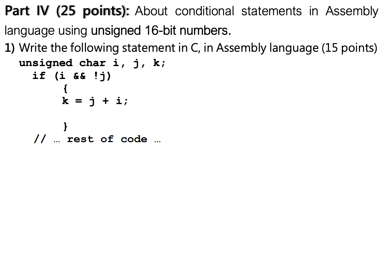 Solved Part IV (25 points): About conditional statements in | Chegg.com