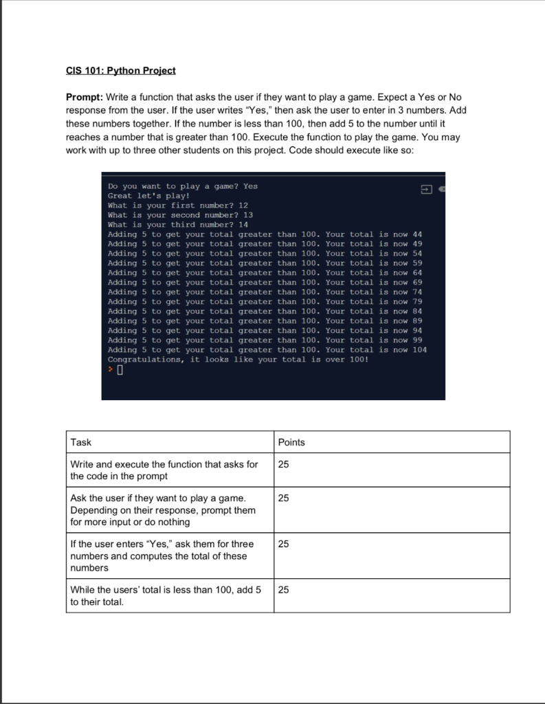 Solved Cis 101 Python Project Prompt Write A Function That 4240