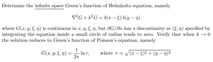 Determine the infinite space Green's function of | Chegg.com