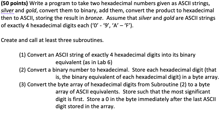 Solved 50 Points Write A Program To Take Two Hexadecimal