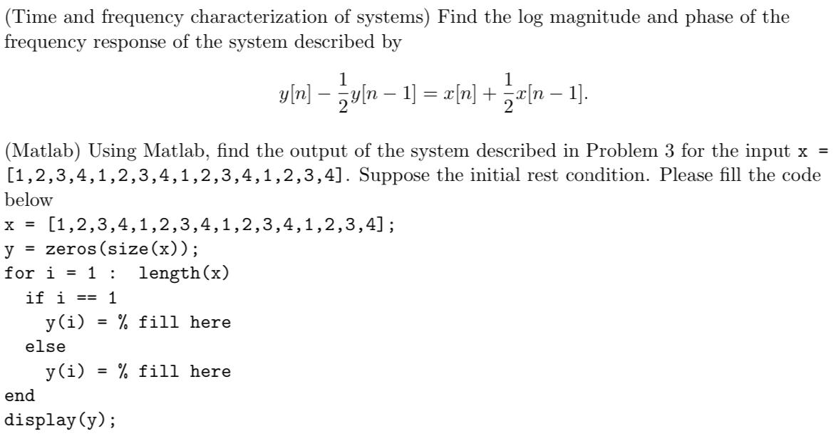 Solved (Time and frequency characterization of systems) Find | Chegg.com