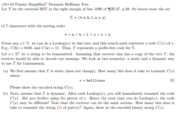 Solved Simplified Dynamic Huffman Tree (Simplified because | Chegg.com