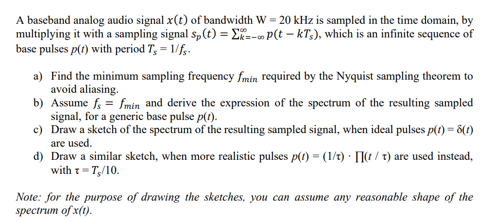 Solved A baseband analog audio signal x(t) of bandwidth | Chegg.com