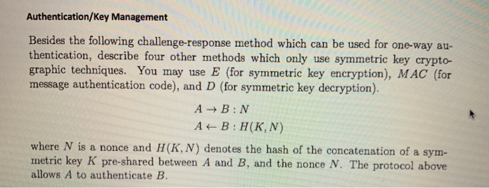 Authentication/Key Management Besides the following | Chegg.com