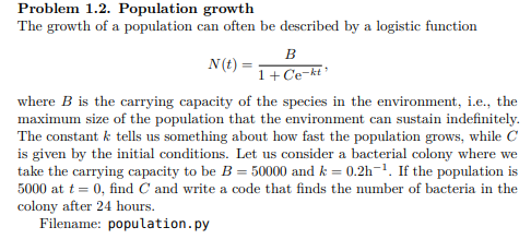 Solved Problem 1.2. Population growth The growth of a | Chegg.com