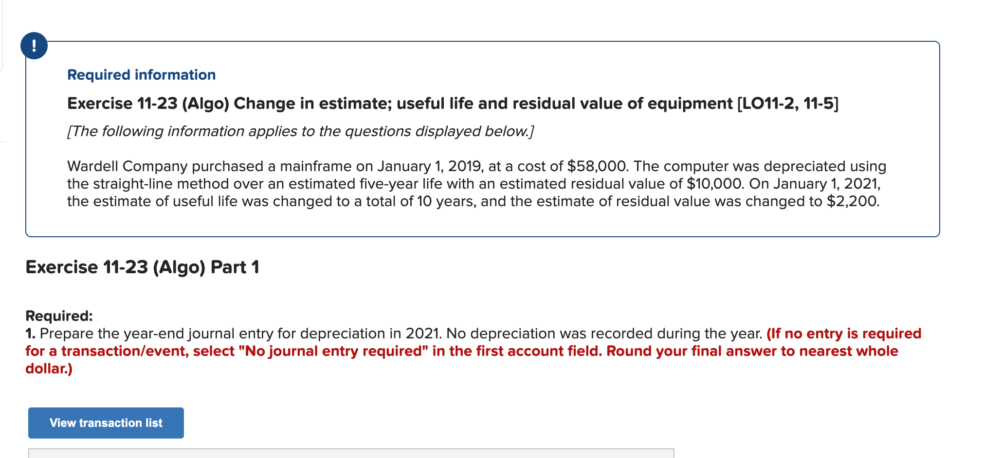 Solved ! Required information Exercise 11-23 (Algo) Change | Chegg.com