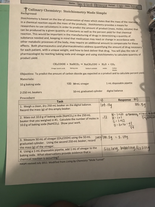 Solved Date 3 Culinary Chemistry: Stoichiometry Made Simple | Chegg.com