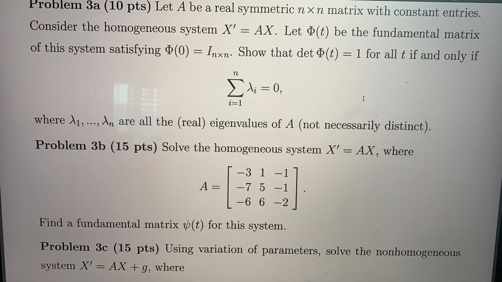 Solved Problem 3a (10 pts) Let A be a real symmetric n xn | Chegg.com Solved Problem 3a (10 pts) Let A be a real symmetric n xn | Chegg.com