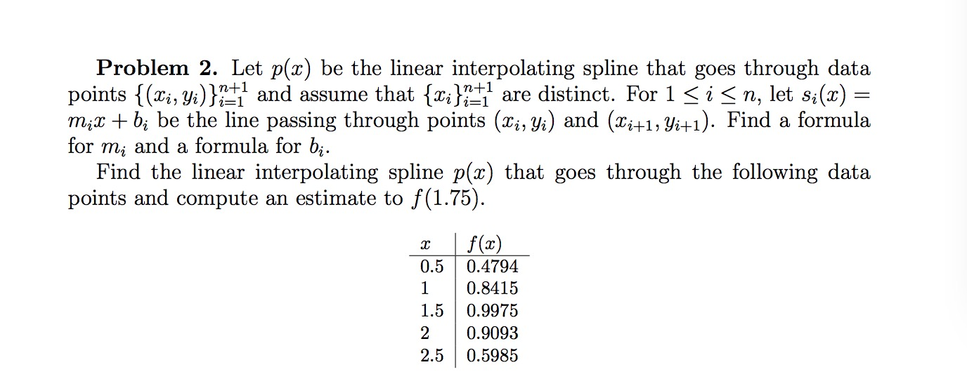 Solved 2 Problem 2. Let p(x) be the linear interpolating | Chegg.com