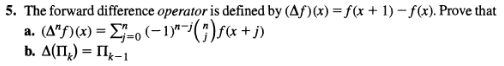 Solved 5. The forward difference operator is defined by | Chegg.com