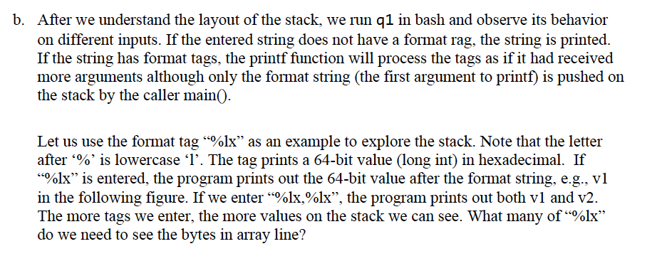 b. After we understand the layout of the stack, we | Chegg.com
