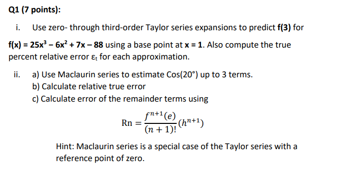 Solved Q1 (7 points): i. Use zero-through third-order Taylor | Chegg.com