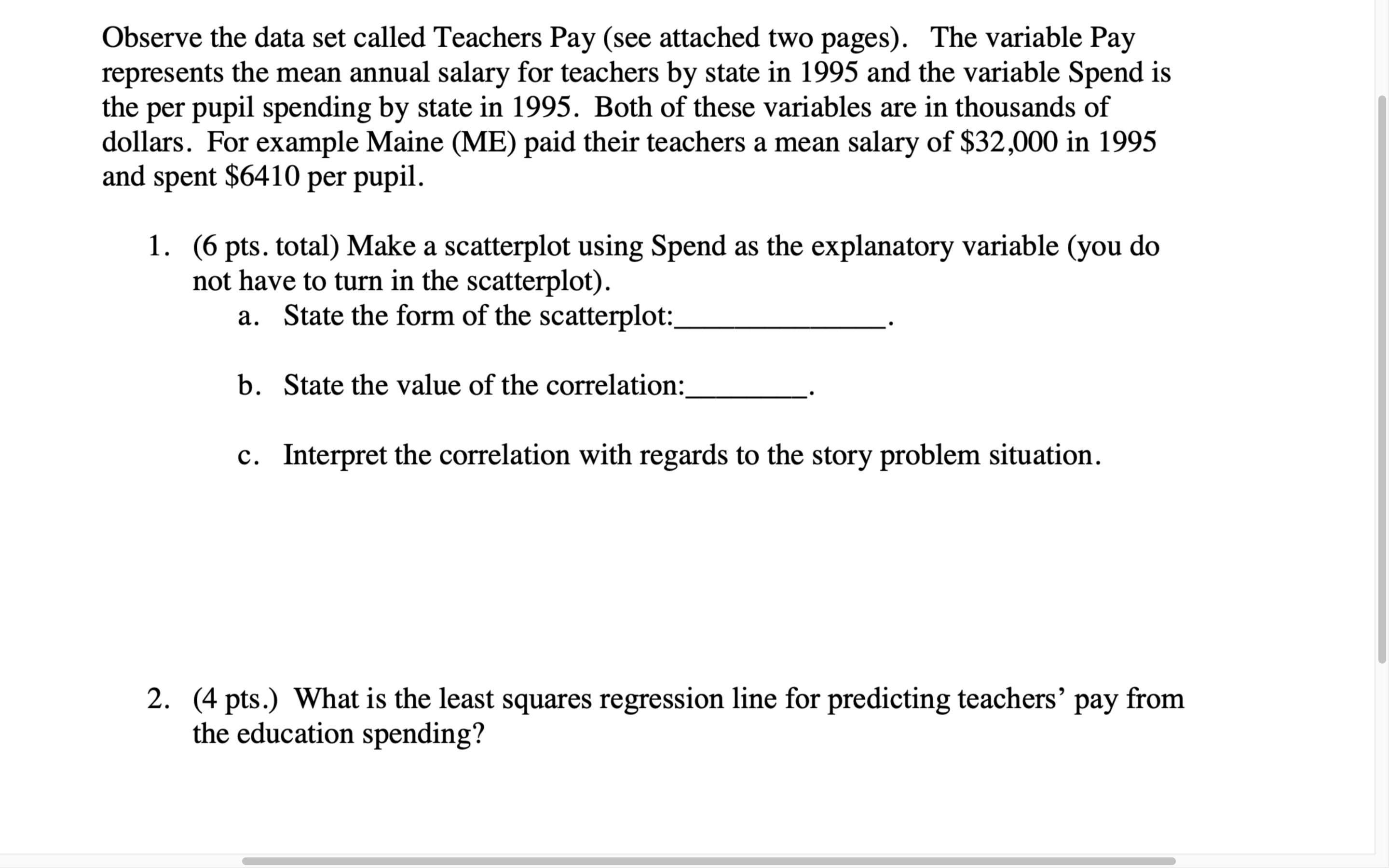 Solved Observe the data set called Teachers Pay (see | Chegg.com