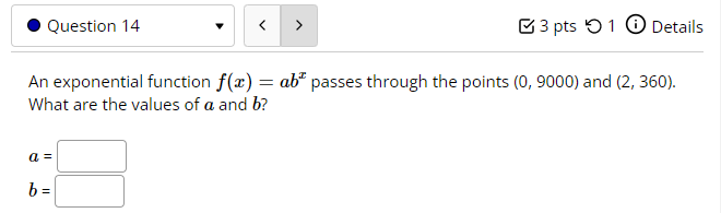 Solved An exponential function f(x)=abx passes through the | Chegg.com
